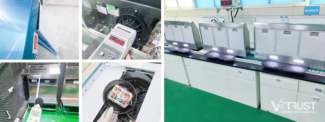 Range Hoods Inspection and Quality Control in Asia & China | V-Trust